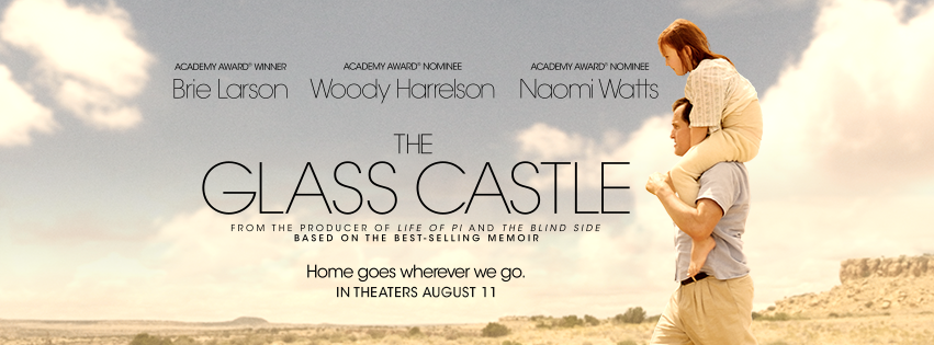 “YOU WERE BORN TO CHANGE THE WORLD.” The Glass Castle Review – The Gown